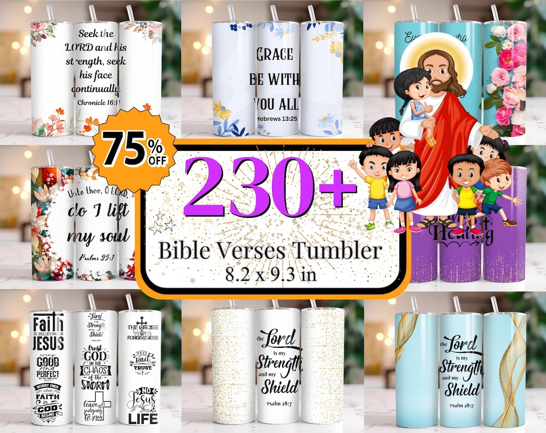 230 + Bible Verse Tumbler Wrap, Christian Quotes Tumbler, Faith Tumbler ...