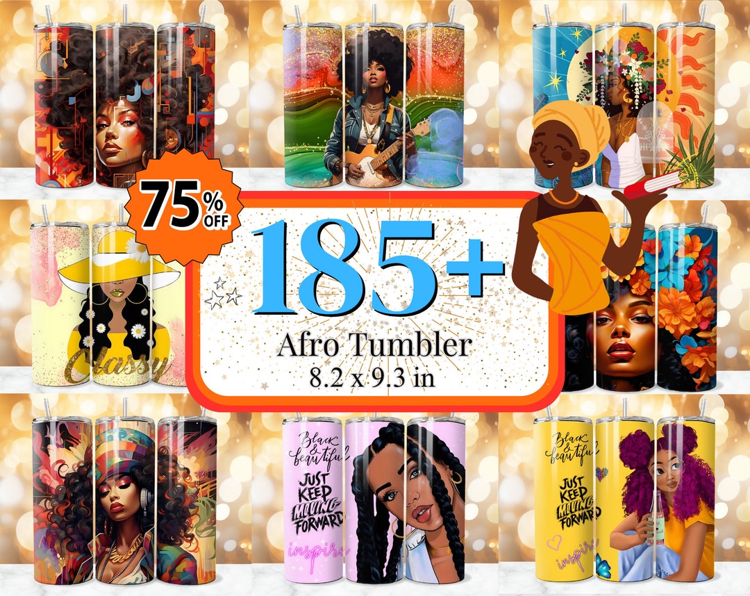 185 + Afro Tumbler Wrap Designs Bundle, Black Women Affirmation Tumbler ...