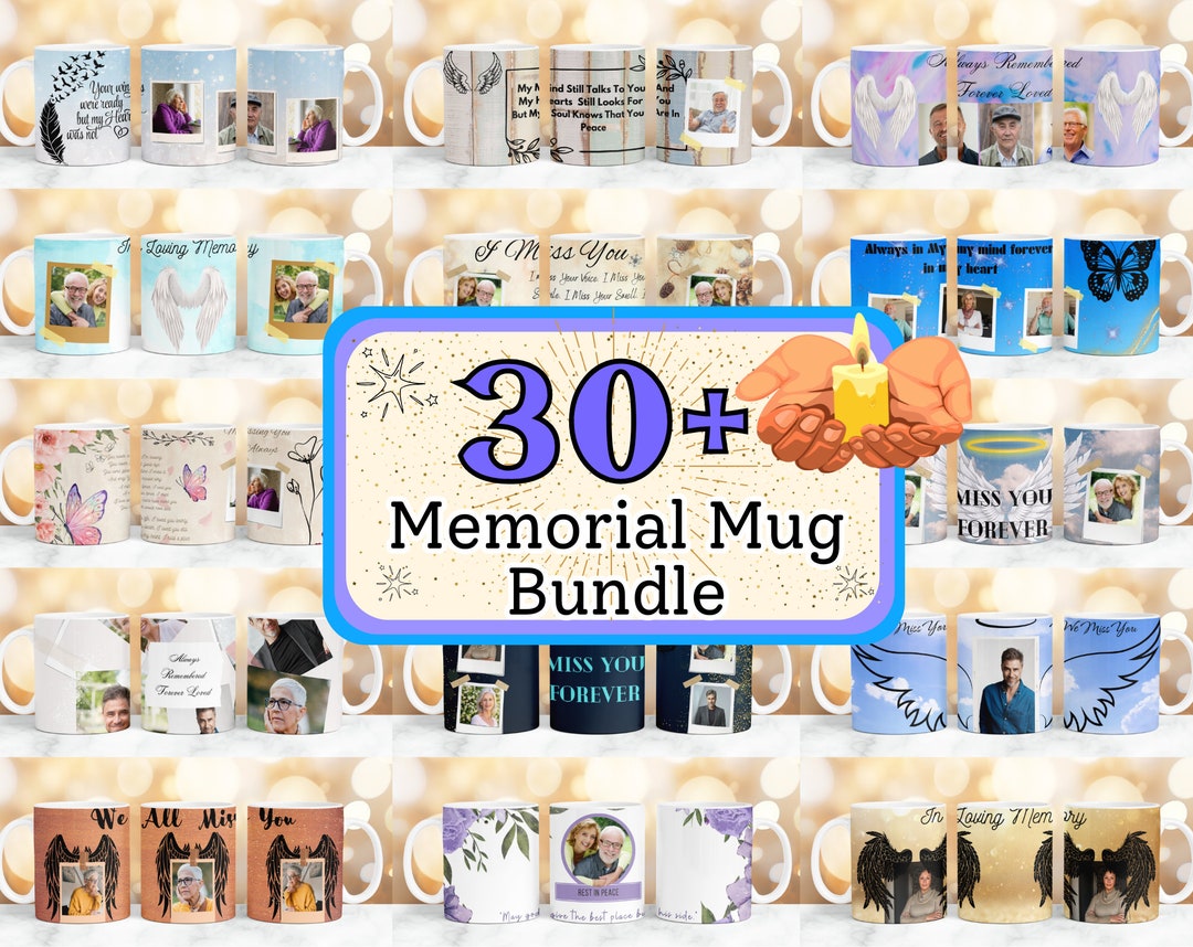 30 + Memorial Mug Wrap Designs, Remembrance Gift, Dad Memorial Mug, Add ...