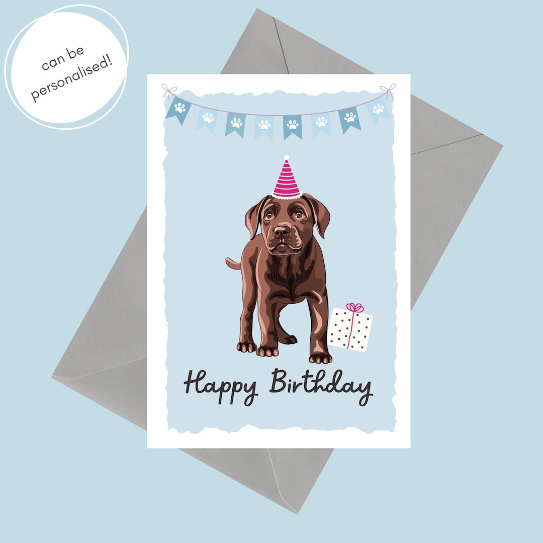 Chocolate Labrador Birthday Card | Dog Birthday Card | Personalised ...