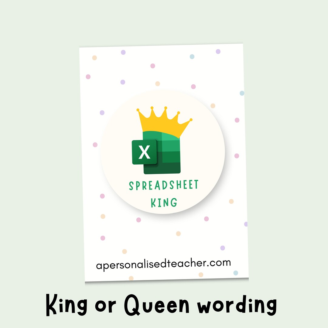 Spreadsheet King Badge Spreadsheet Queen Badge Work Secret Santa Gift ...