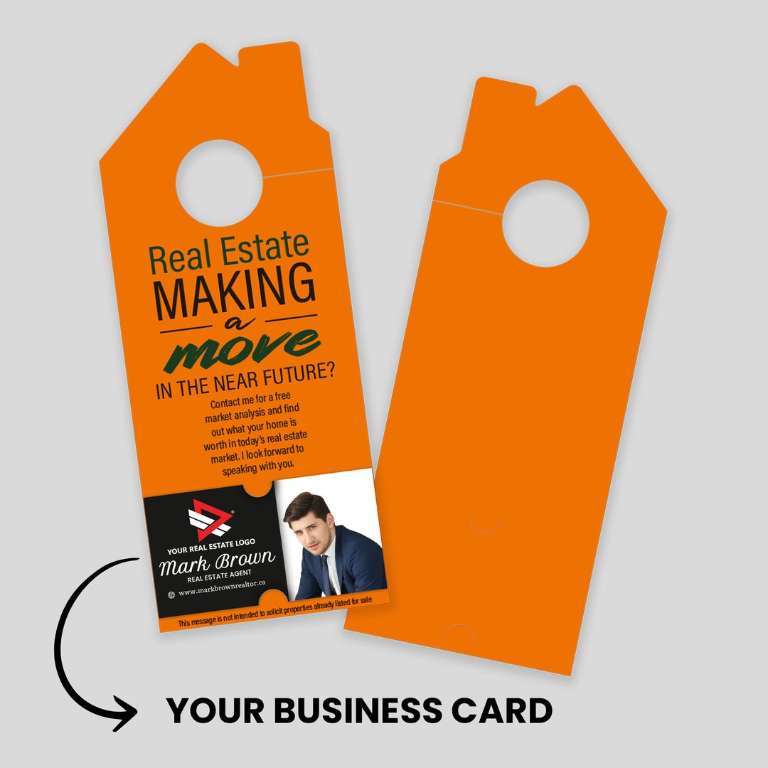 Thinking About Making A Move Door Hangers | Agent Door Hangers | Door ...