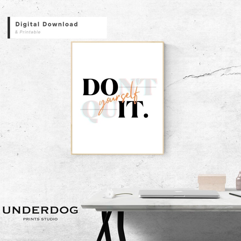 Don't Quit Printable Wall Art, Office, Room Decor, Don't Quit Wall Art ...