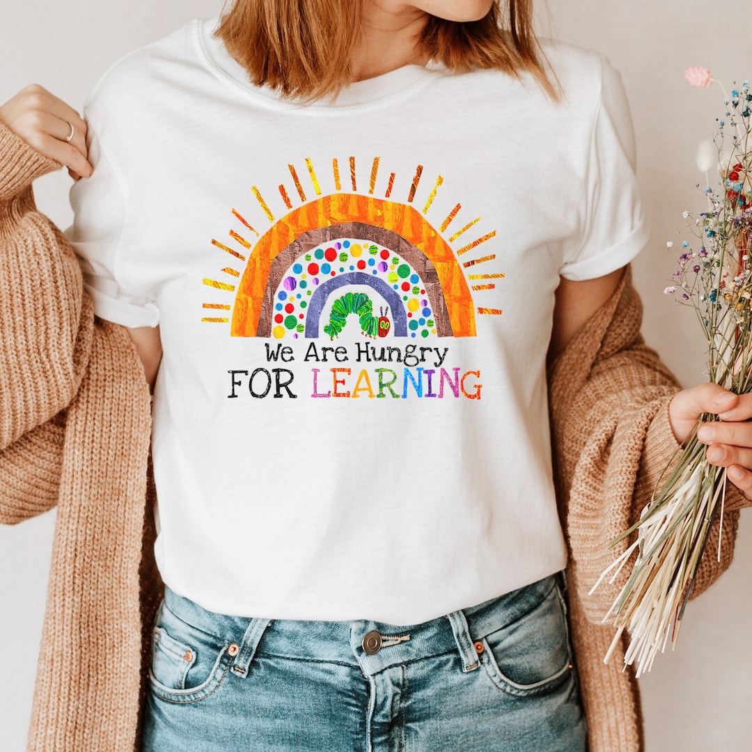 The Very Hungry Caterpillar Shirt, Teacher Shirt, Gift for Teacher ...