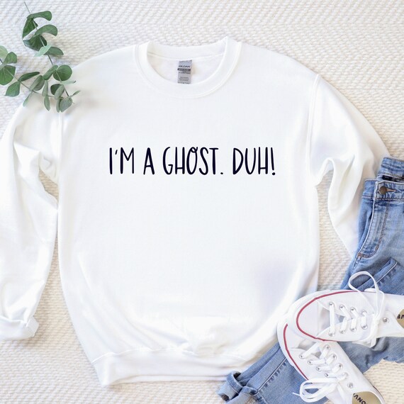 Im a Ghost Duh Sweatshirt Halloween Sweatshirt Ghost Sweater - Etsy