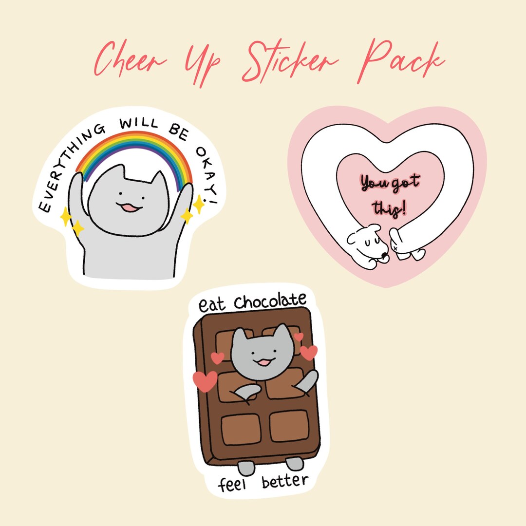 Cheer up Sticker Pack 3 Stickers Included Cheer up Cat Sticker Cute ...