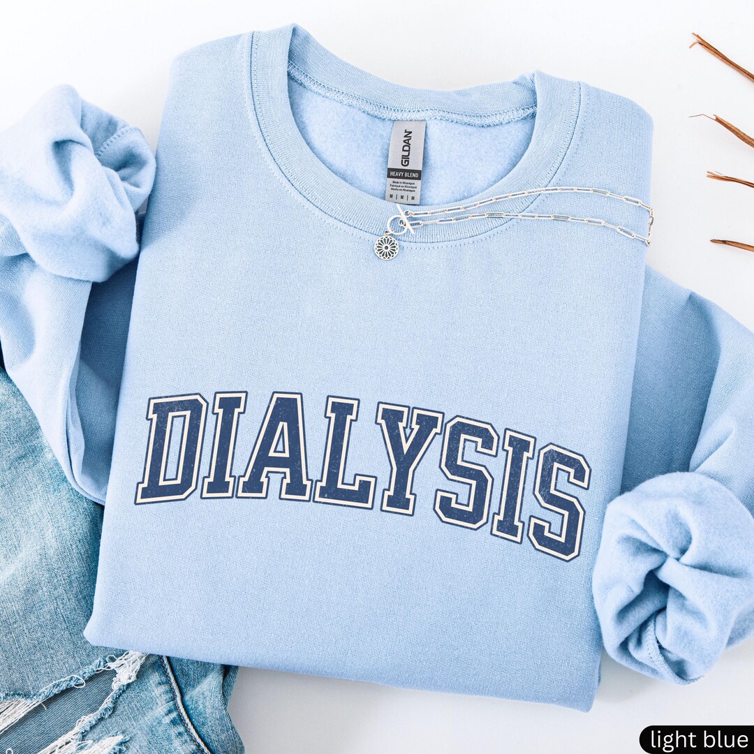 Dialysis Tech Sweatshirt, Nephrology Gift, CCHT Pullover, Dialysis ...