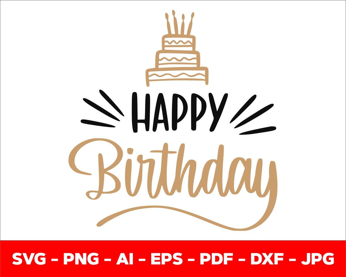 Happy Birthday Svg Bundle Hand Lettered Birthday Svg Etsy