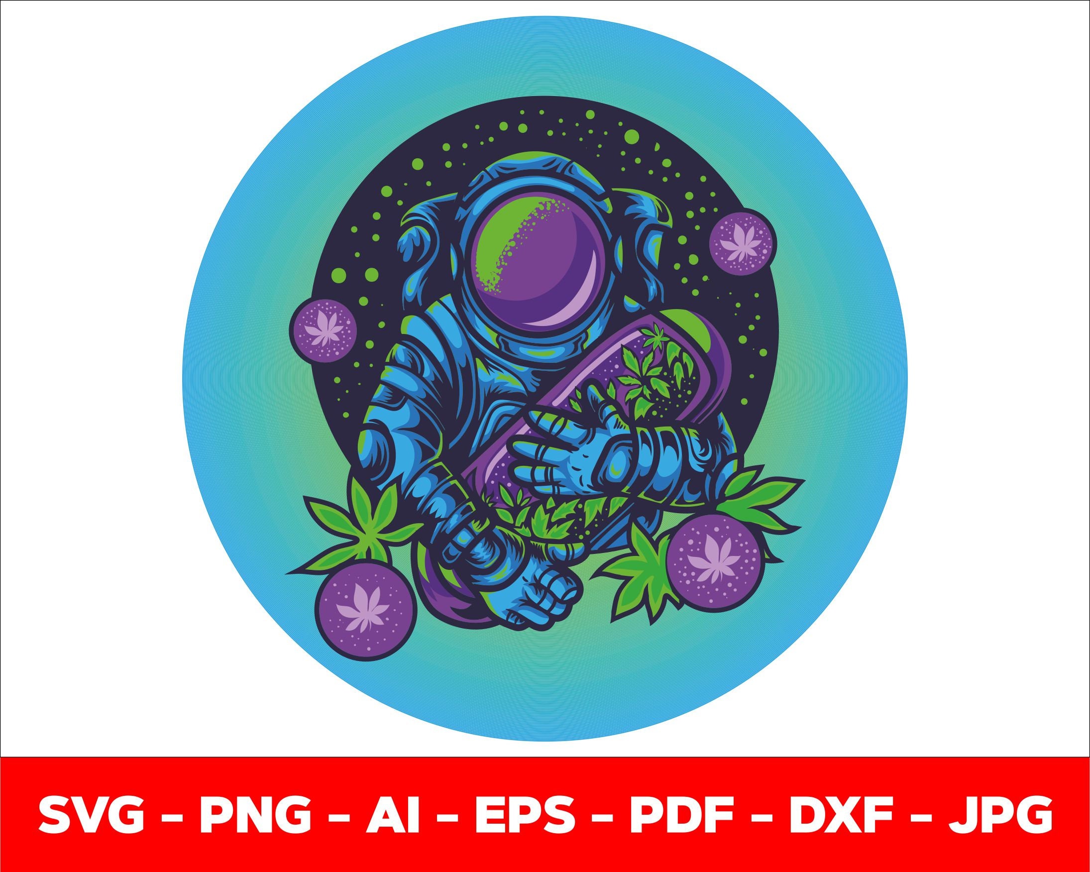 Astronaut Smoking Weed Svg Cannabis Clipart Marijuana Svg - Etsy