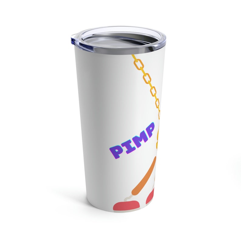 Pimp Tumbler 20oz - Etsy