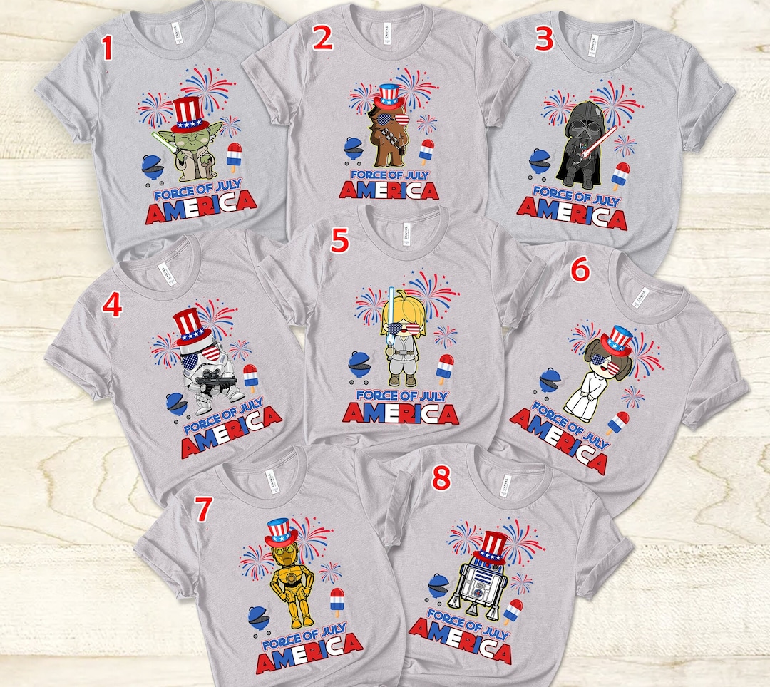 Disney Star Wars Force of July America Group Shirt, Happy 4th of July ...