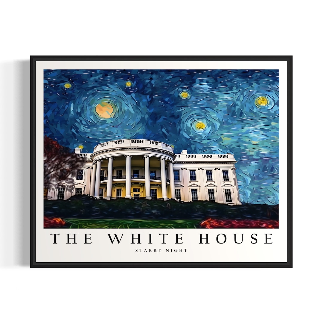 The White House Starry Night Art Print, Van Gogh the White House Poster ...