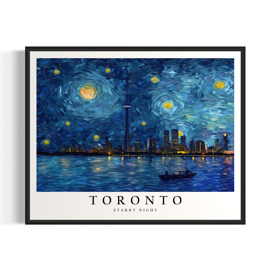 Toronto Starry Night Art Print, Van Gogh Toronto Poster Wall Art ...