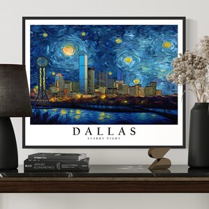 Dallas Starry Night Art Print, Van Gogh Dallas Poster Wall Art ...