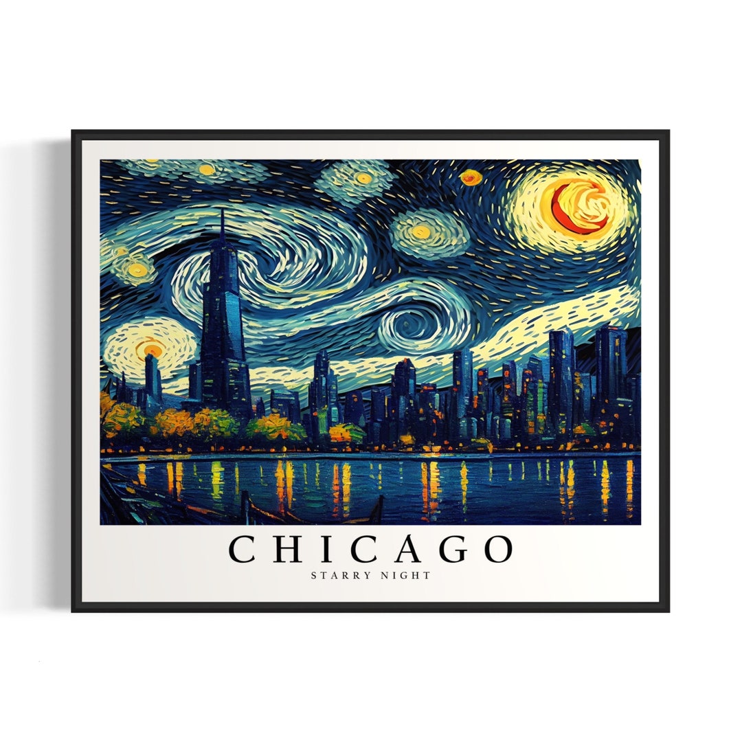 Chicago Starry Night Art Print, Van Gogh Chicago Poster Wall Art ...