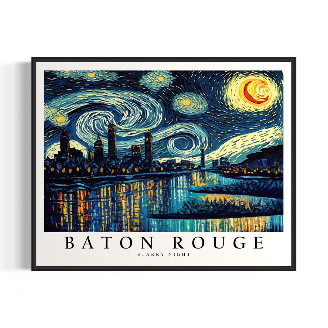 Baton Rouge Starry Night Art Print, Van Gogh Baton Rouge Poster Wall ...