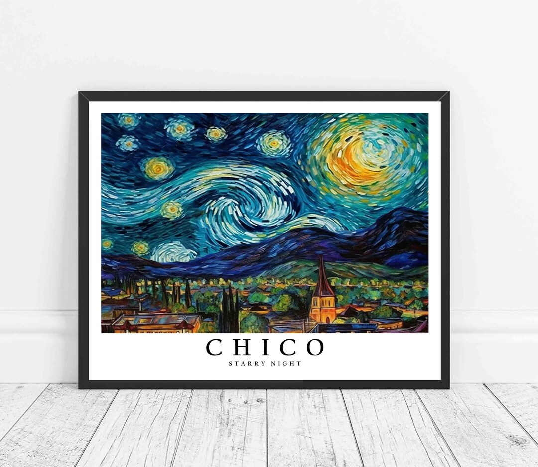 Chico California Starry Night Art Print, Van Gogh Chico Poster Wall Art ...