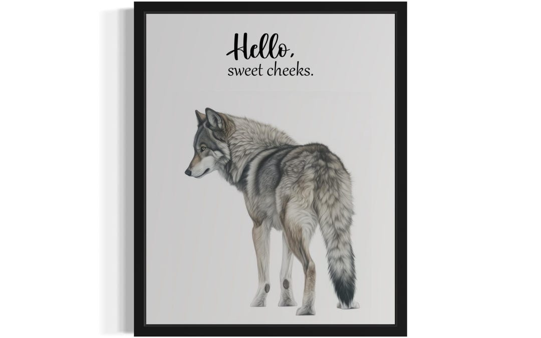 Gray Wolf Sweet Cheeks Animal Restroom Art Print, Bathroom Wall Art ...