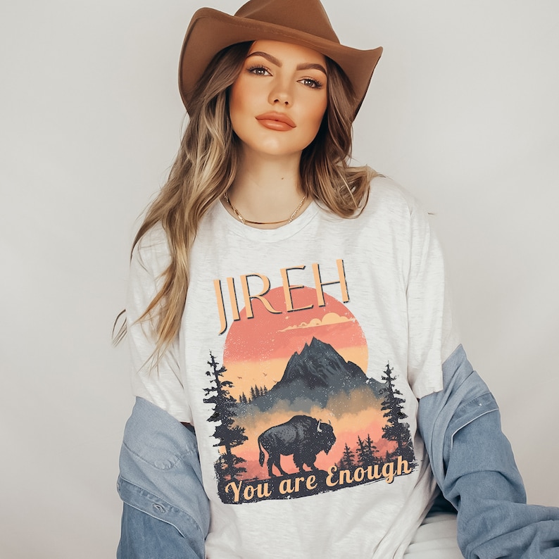 Jireh You Are Enough Shirt | Jehovah Jireh Tshirt | Vibey Christian ...