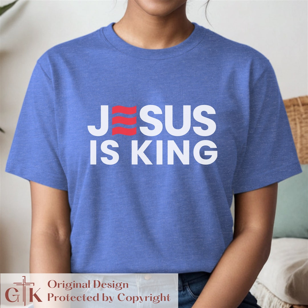Jesus is King Shirt | Vote for Jesus Shirt | Jesus for President Shirt ...