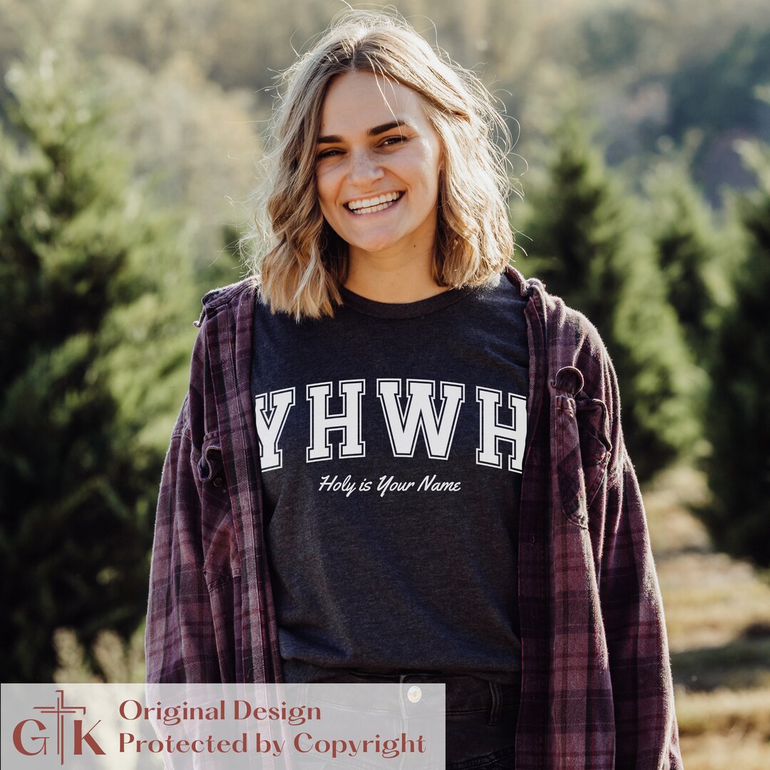 YHWH Shirt Varsity Font | Yahweh Shirt Christian | YHWH Shirts for ...