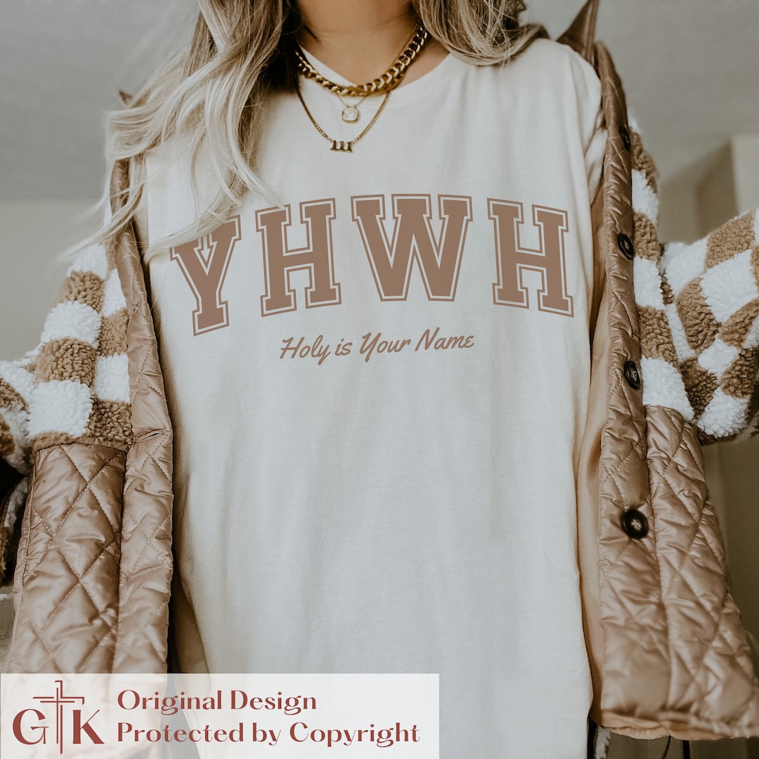 YHWH Shirt Varsity Font | Yahweh Shirt Christian | YHWH Shirts for ...