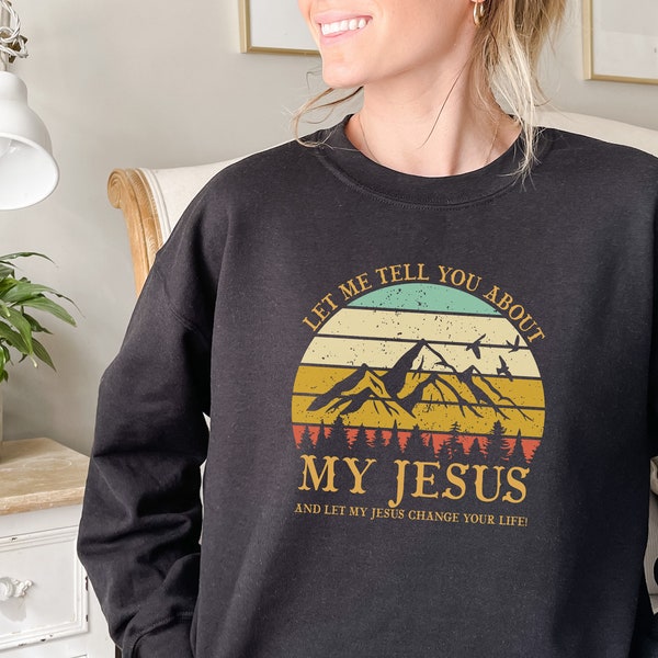 Let Me Tell You About My Jesus and Let My Jesus Change Your Life - Etsy