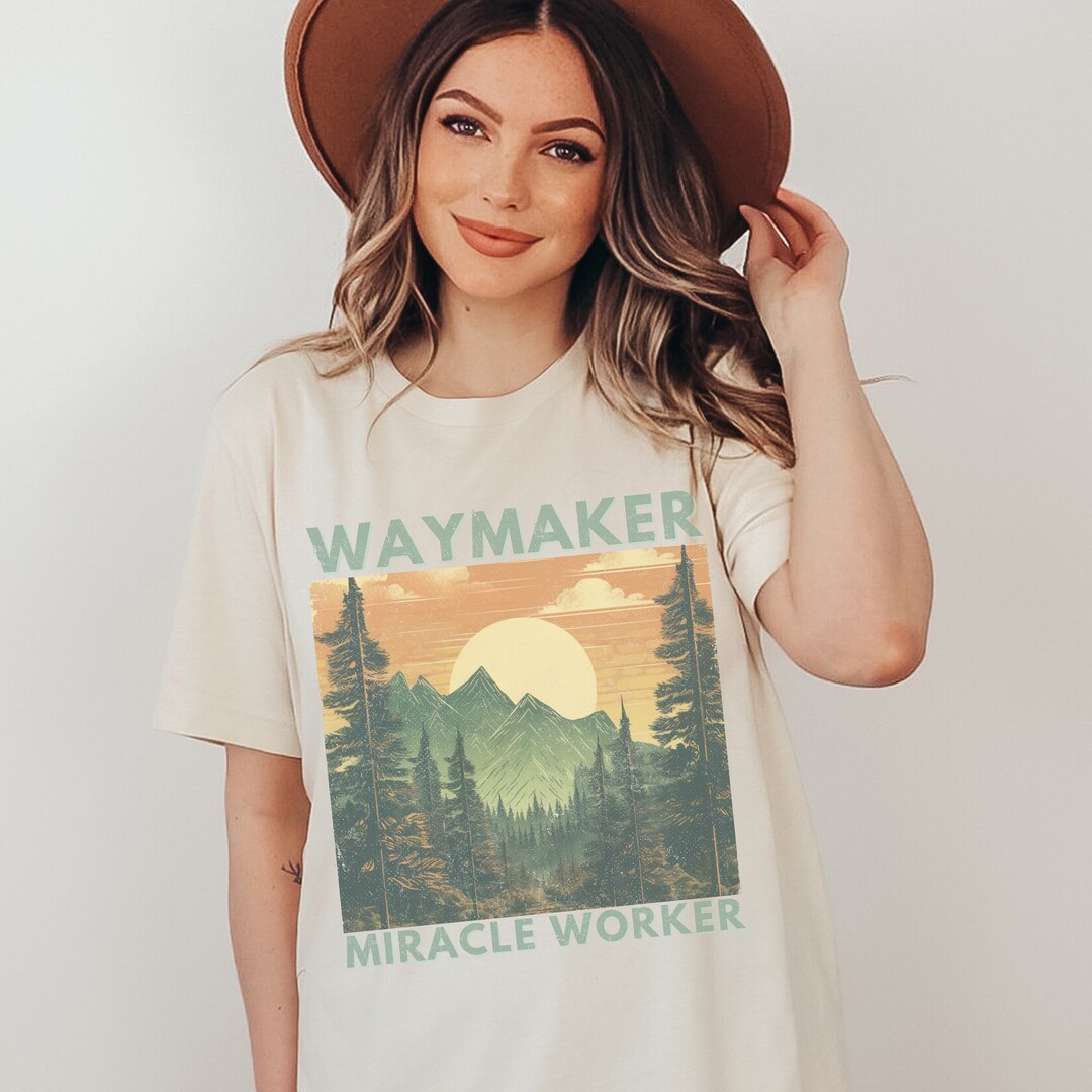 Waymaker Shirt Christian | Waymaker Tshirt | Way Maker Miracle Worker ...