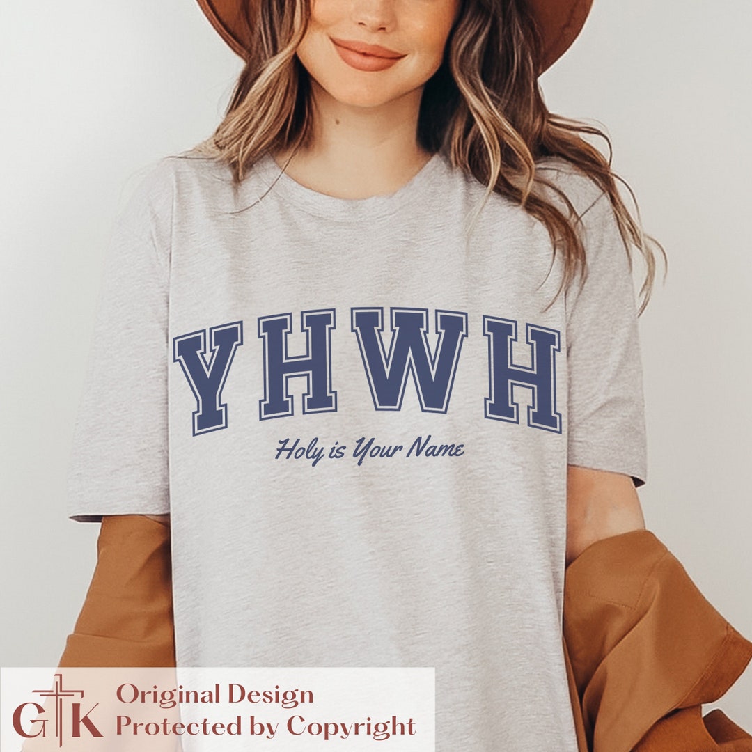 YHWH Shirt Varsity Font Yahweh Shirt Christian YHWH Shirts for Women ...