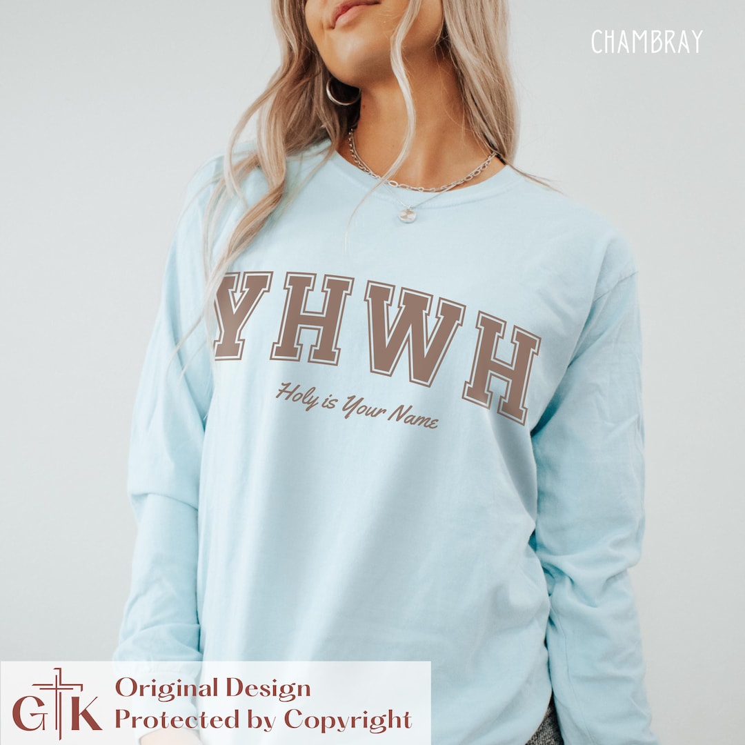 YHWH Shirt Varsity Font | Yahweh Shirt Christian | Long Sleeve YHWH ...