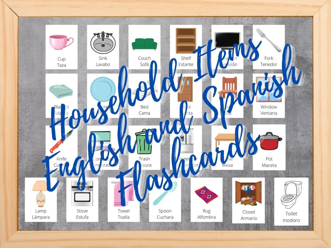 HOUSEHOLD ITEMS English and Spanish FLASHCARDS 25 Pages 5x7 Matt or ...