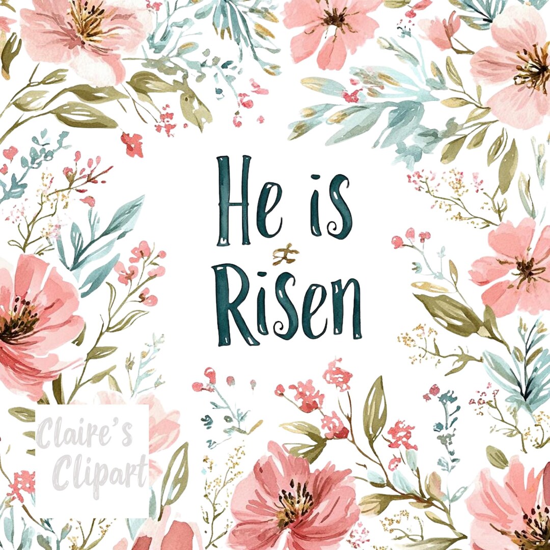 He is Risen PNG + SVG Files, Instant Download for Print on Demand ...