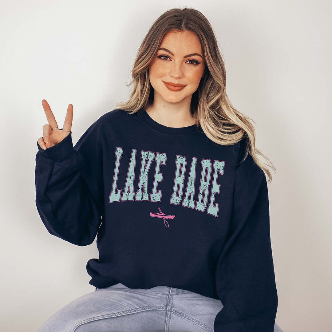 Lake Life Sweatshirt, Lake Shirt, Lake Babe, on the Lake, Gift for ...