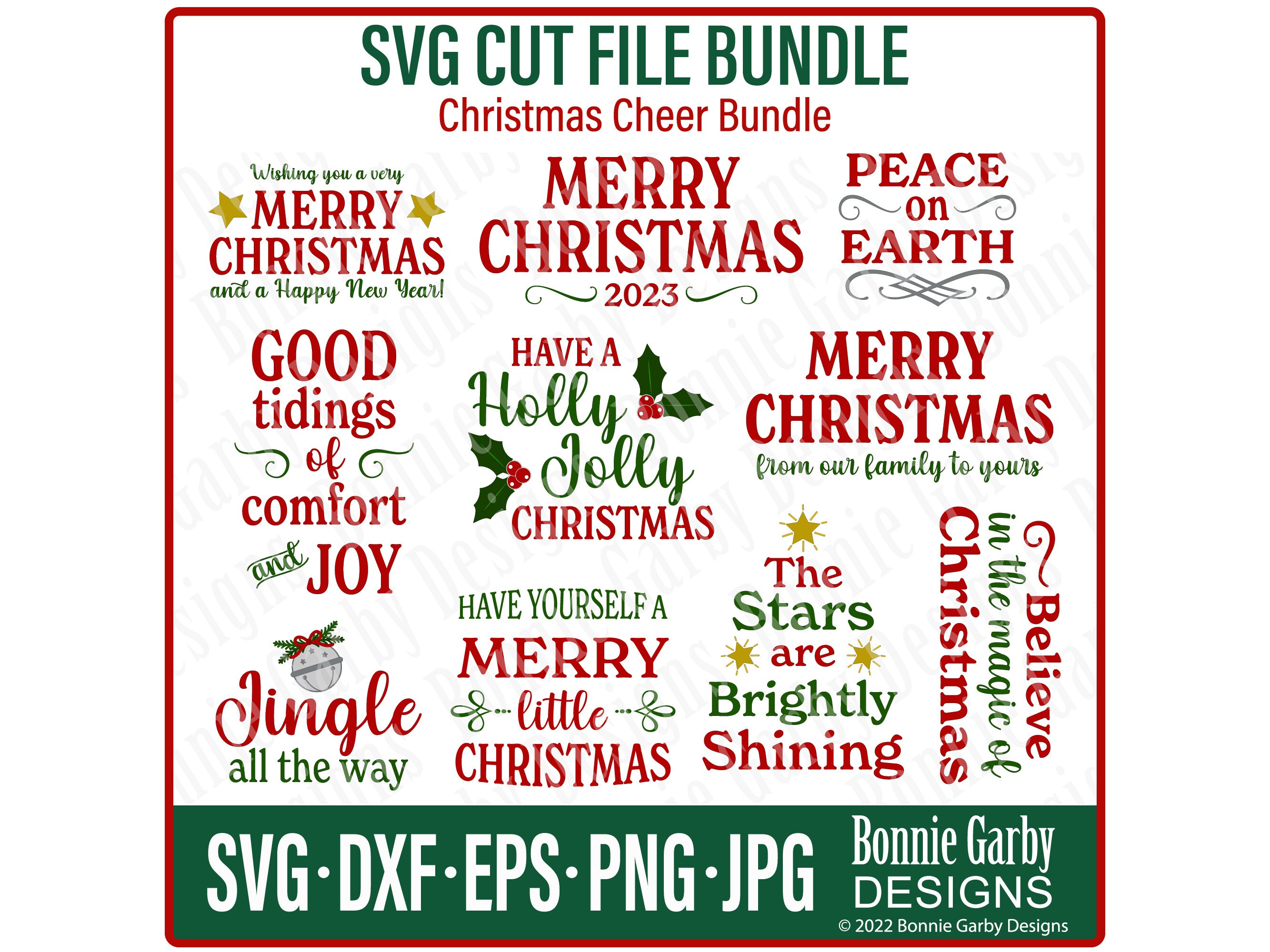 Christmas Cheer SVG Bundle, Cut Files, Cricut, Silhouette, Sublimation ...
