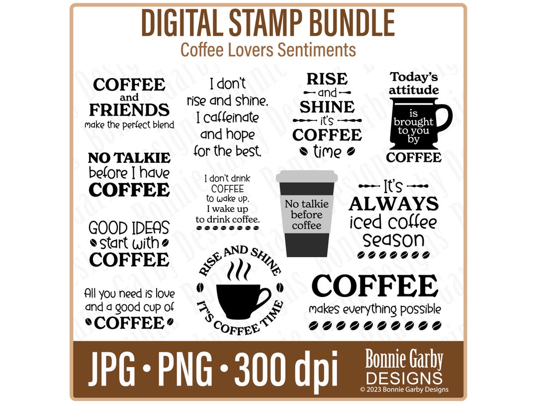 Coffee Lovers Digital Stamp Bundle, Word Art Quotes for Cardmaking ...