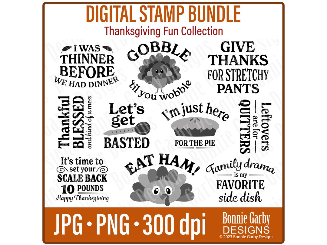 Thanksgiving Fun Digital Stamps Bundle, Word Art Quotes, Photo Overlays ...