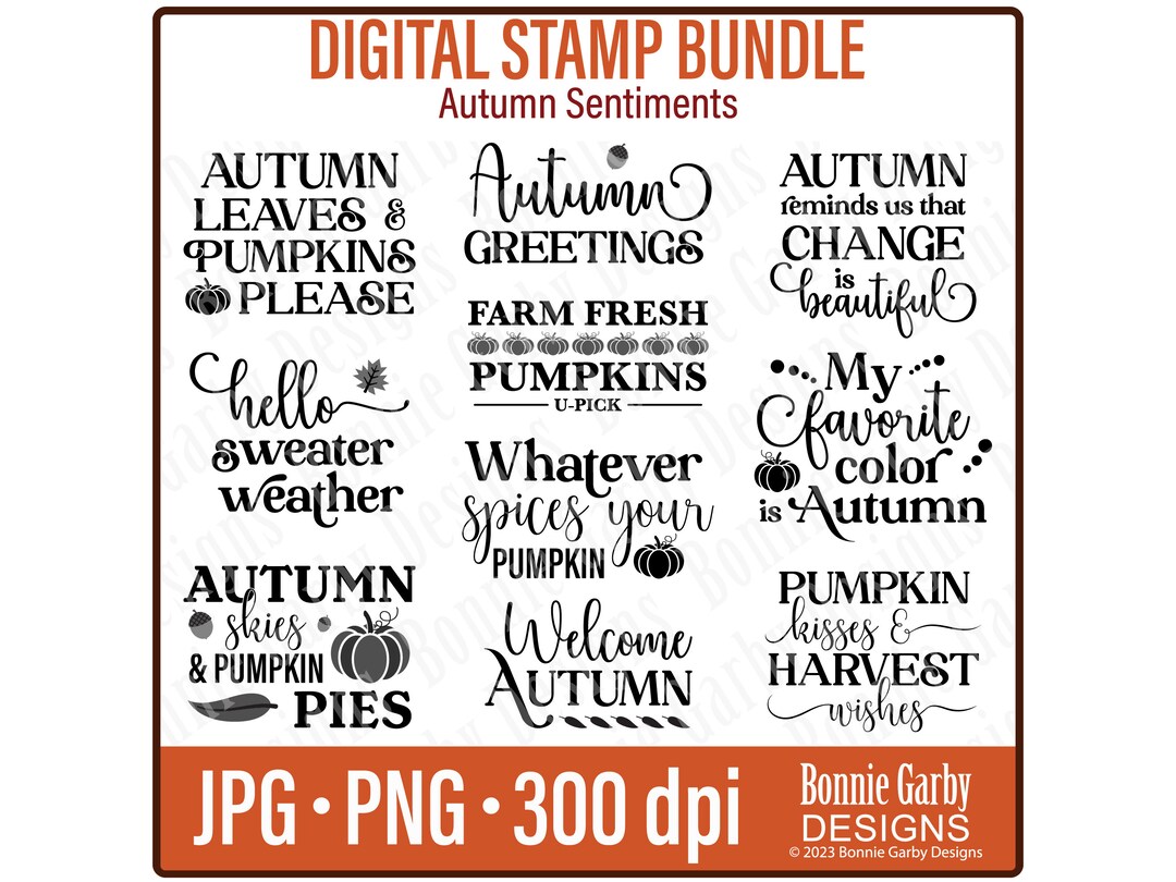 Autumn Sentiments Digital Stamp Bundle, Word Art Quotes, Photo Overlays ...