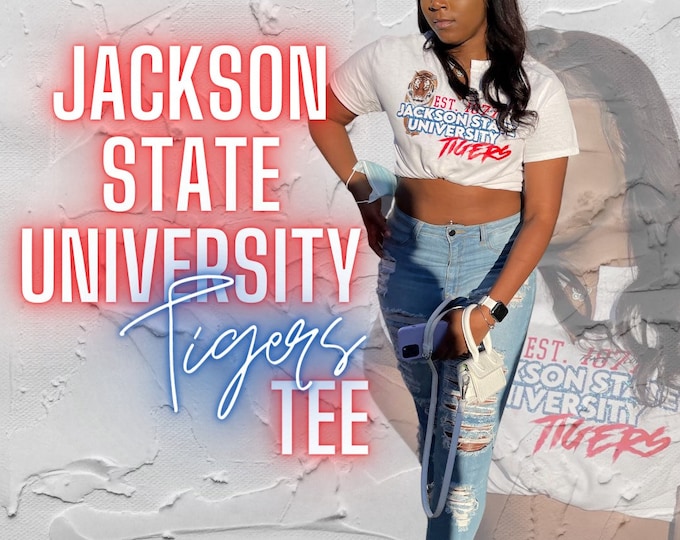 JSU Go Tigers Pride J State T-shirt I-believe HBCU SWAC, Thee I Love ...