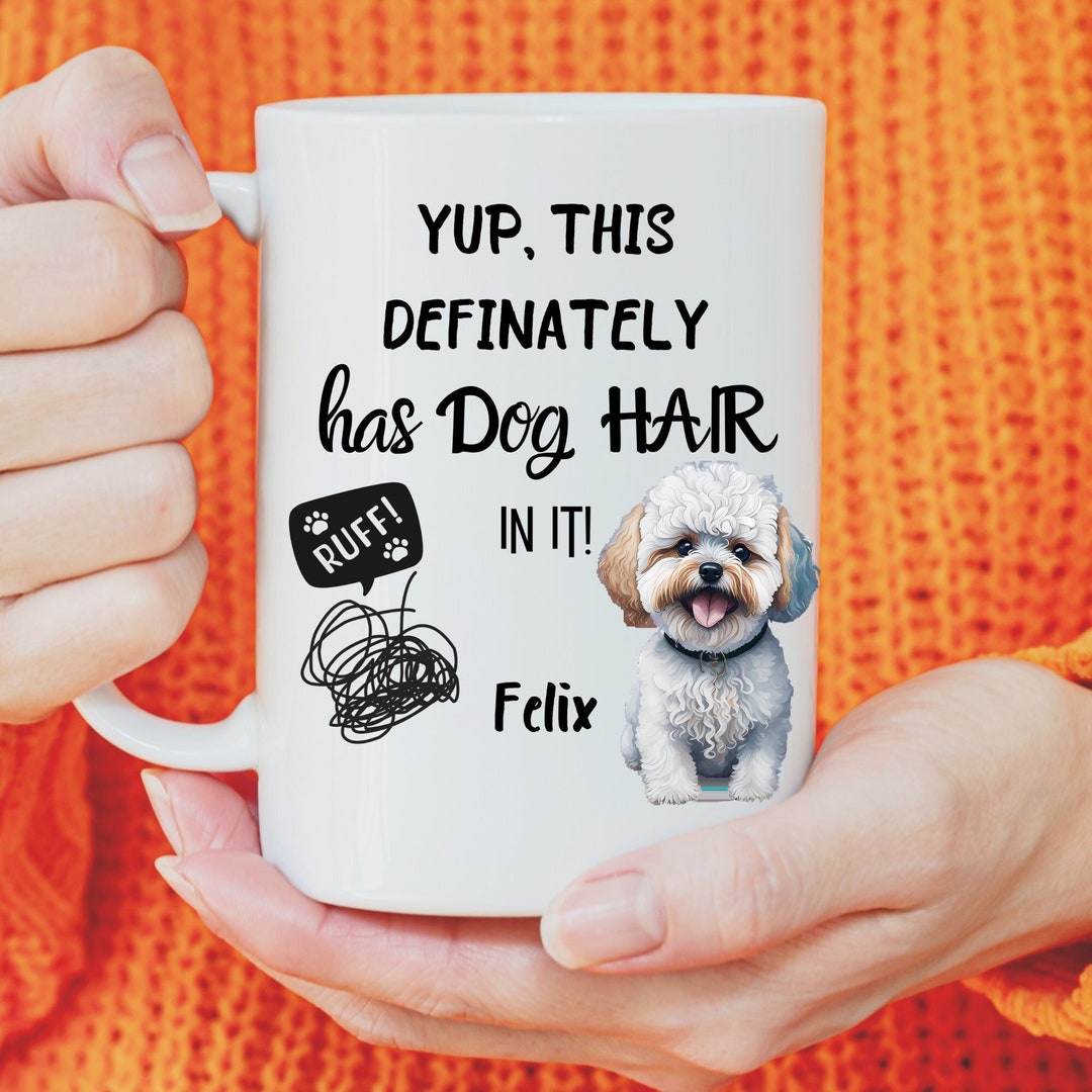 Bichon Mug, Funny Personalized Bichon Frise Dog Mug, Bichon Gifts for ...