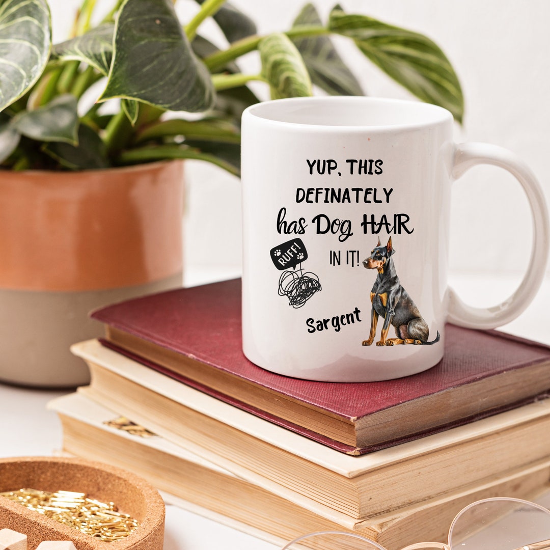 Doberman Personalized Dog Mug, Custom Name Dobie Dog Mug, Dog Lover Mom ...