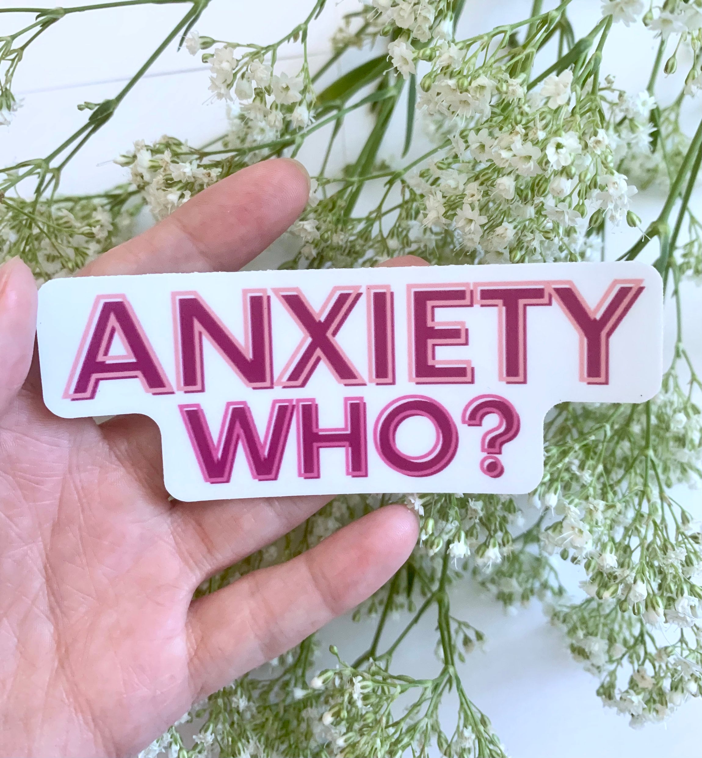 Anxiety Who Mental Health Sticker, Funny Mental Health Sticker, Anxiety ...