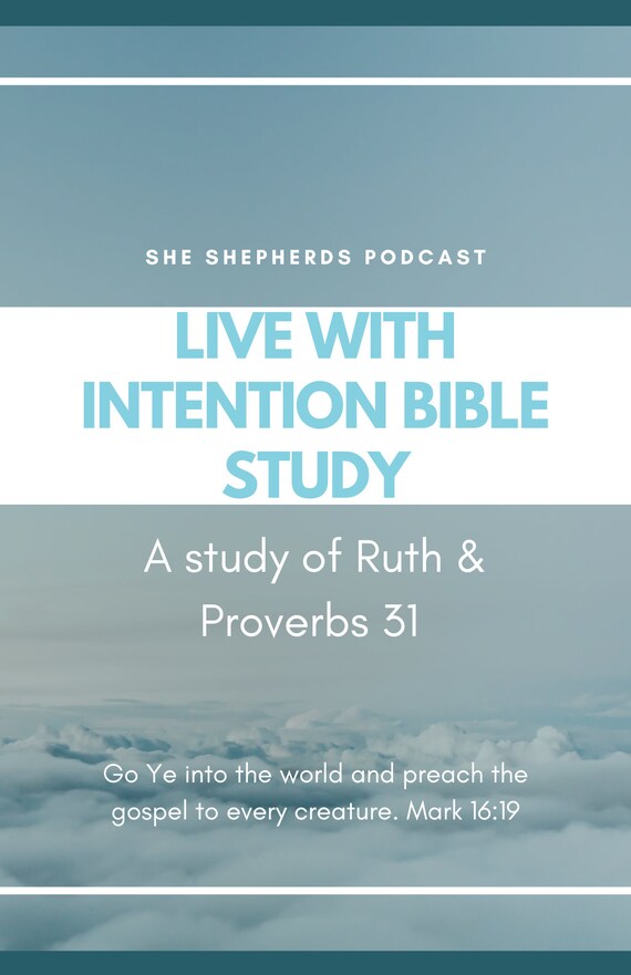 Live With Intention Bible Study: Ruth & Proverbs 31 Digital - Etsy