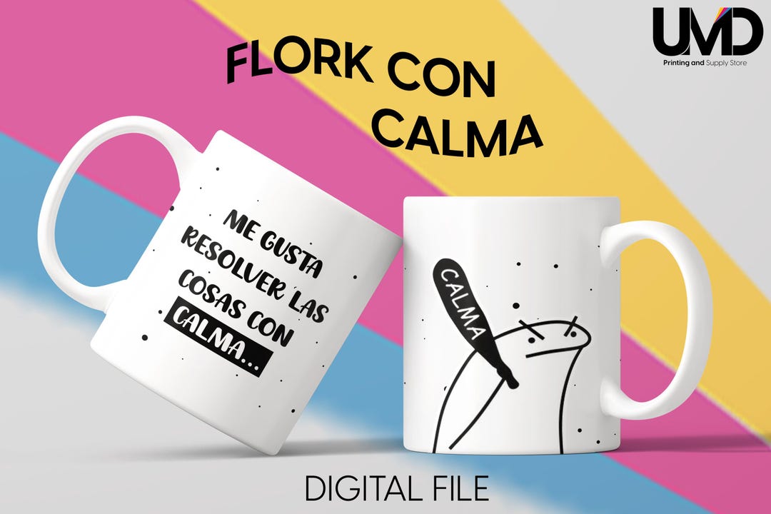 Deformito Flork Me Gusta Resolver Las Cosas Con Calma PNG Sublimar Taza ...