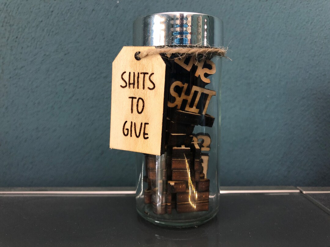 Jar of Shits to Give, Multiple Other Styles Available, Swear Word ...