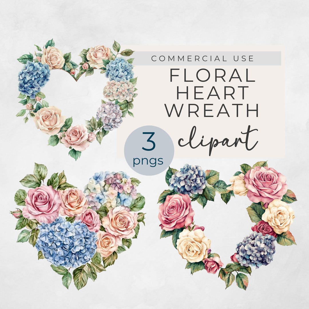 Heart Floral Wreath Clipart, Watercolor Hydrangea and Roses Heart ...