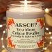 Arson You Mean Crime Brulee 9oz Glass Jar Scented Soy Candle, Crime ...