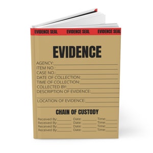 Evidence Matte Hardcover Journal, Daily Use Notebook, Crime Show Fan ...