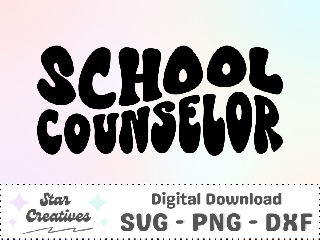 School Counselor SVG PNG, Groovy Svg, School Shirt, School Svg, Groovy ...