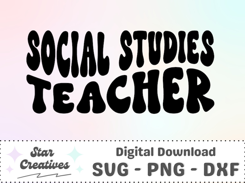 Social Studies Teacher SVG PNG, Groovy Svg, Teacher Shirt, School Svg ...