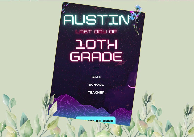 Editable 10th Grade Last Day of School Sign - Canva Template (digital ...